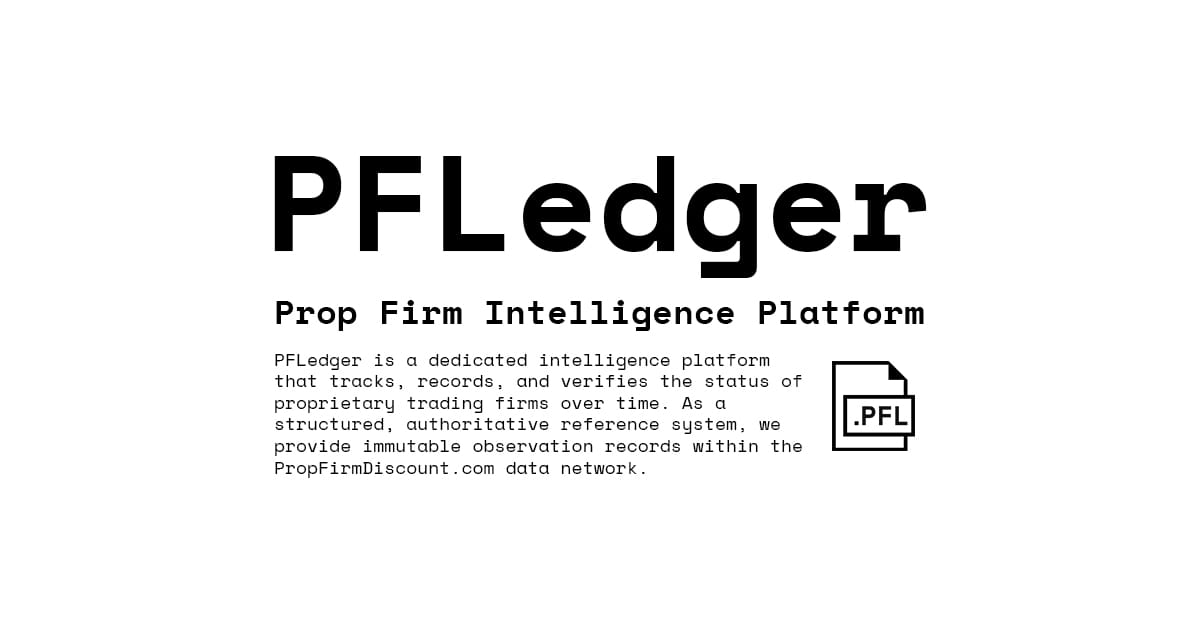 PFLedger | Prop Firm Intelligence Platform